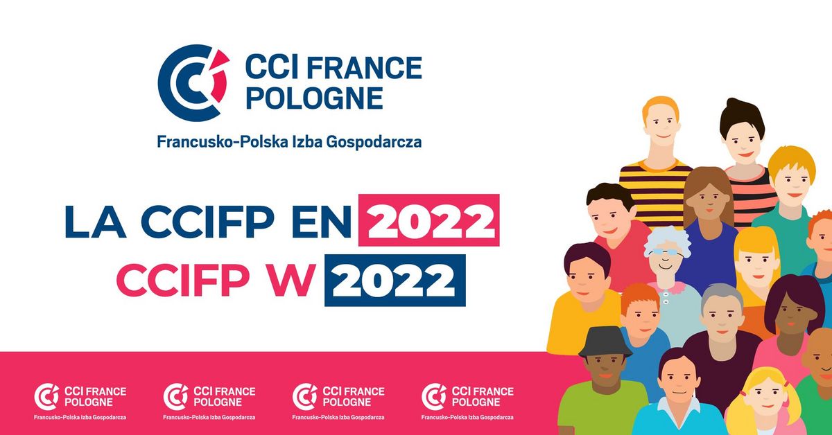 Działalność CCIFP w 2022 roku | CCI France Pologne